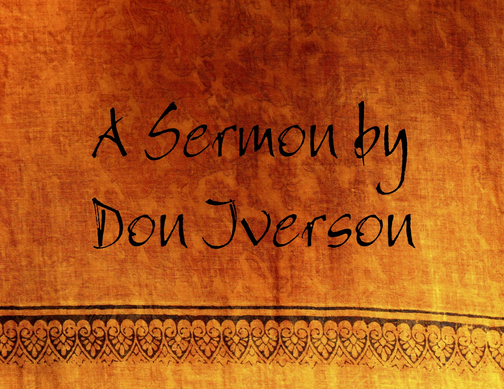 » Don Iverson Sermon Images Savage Street Church of Christ